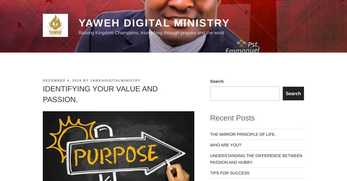 IDENTIFYING YOUR VALUE AND PASSION. – YAWEH DIGITAL MINISTRY